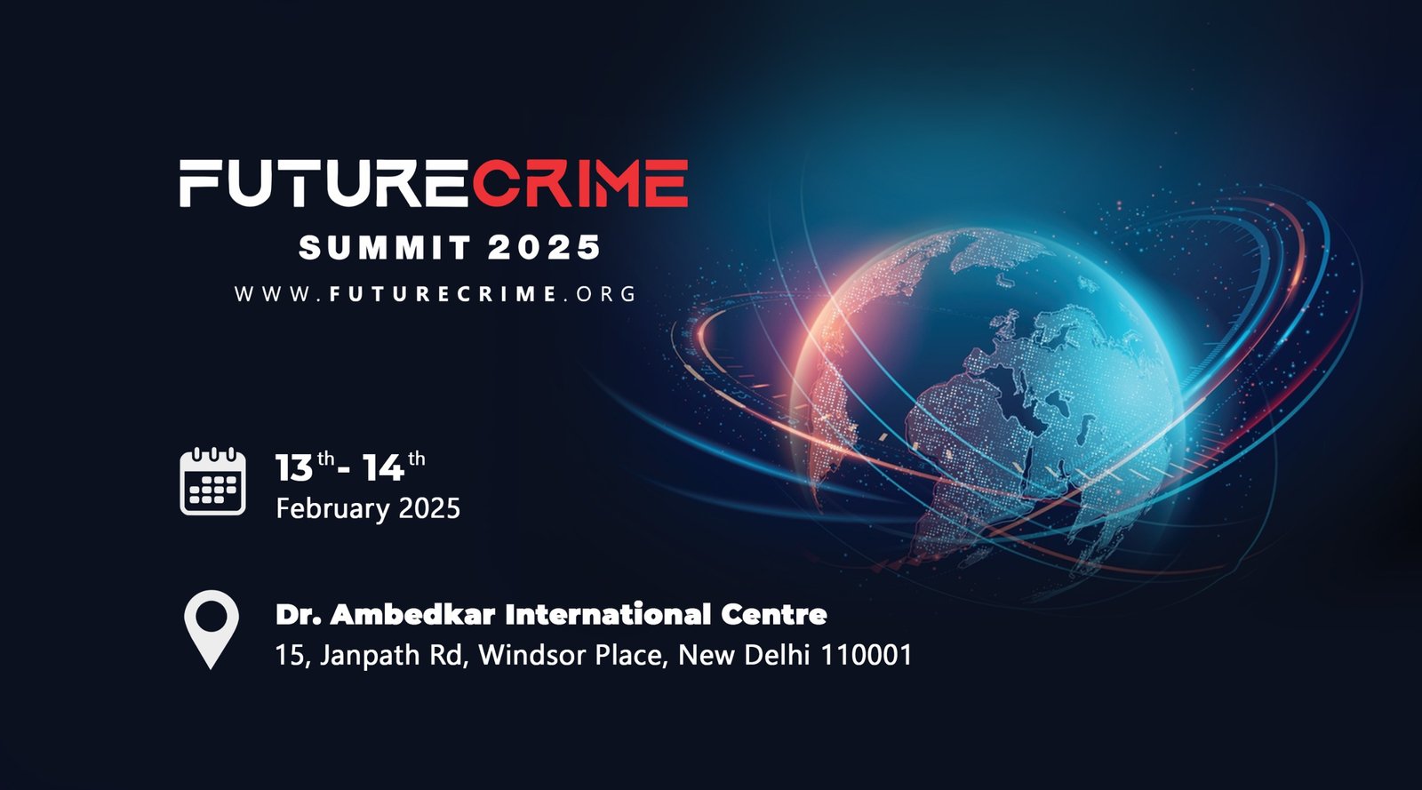 New Delhi Hosts FutureCrime Summit 2025: Key Issues in Cybercrime ...