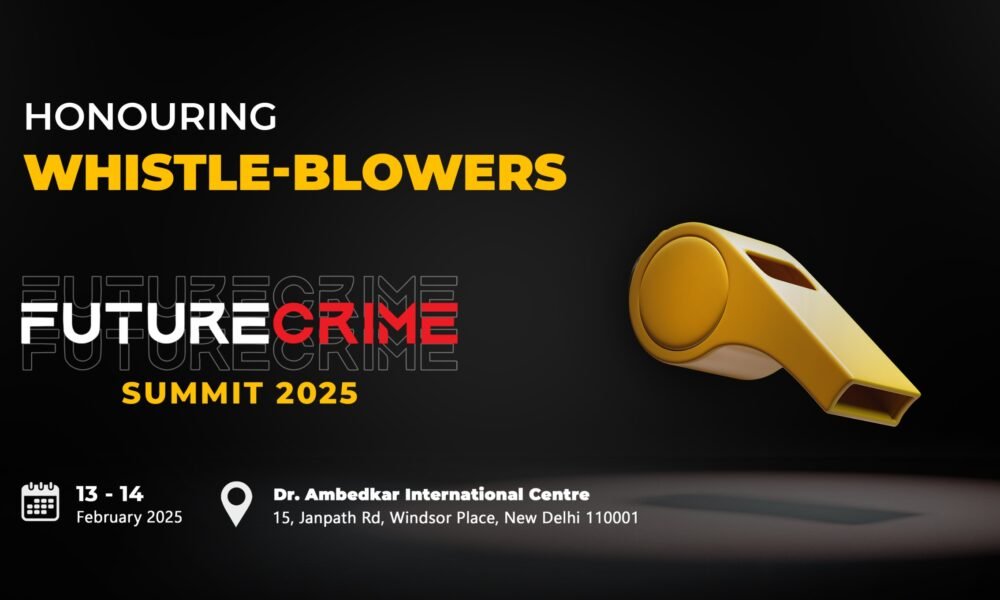 FutureCrime Summit 2025 to Honor Courageous Whistleblowers: Nominations ...